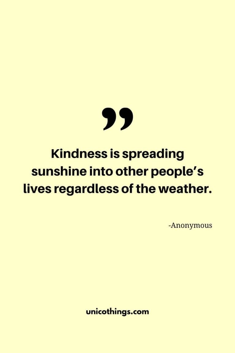 150 Kindness Quotes to Be a Better Person Everyday (2024)