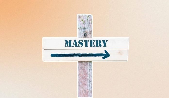 25 Inspirational Mastery Quotes For Your Personal Growth