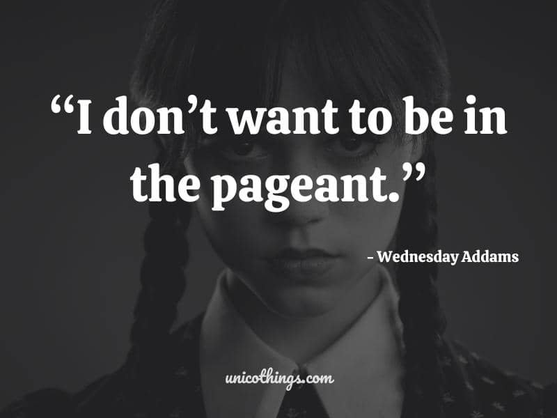 57 Most Famous Wednesday Addams Quotes That You Must Read