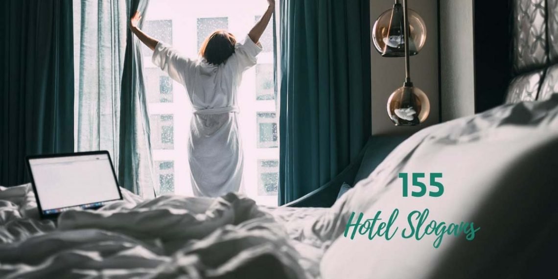 155 Latest & Catchy Hotel Slogans For Your Business (2021)