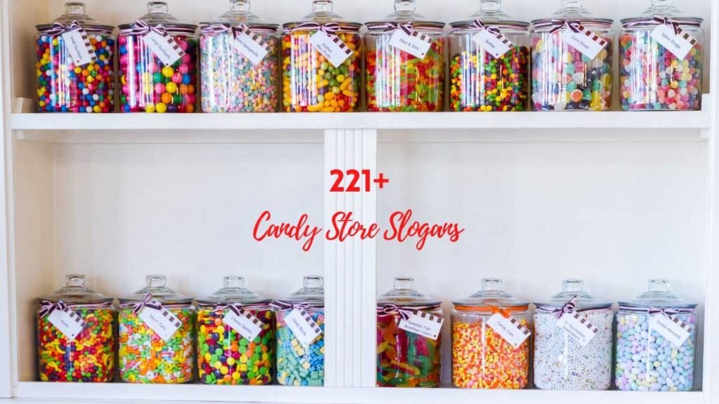 221+ Latest Candy Store Slogans With Taglines (2023)