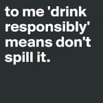 55 Inspirational Drinking Quotes From Famous People (2023)