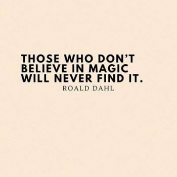 43 Insightful Magic Quotes That Will Make You Believe