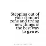 75 Comfort Zone Quotes That Will Motivate You For Success