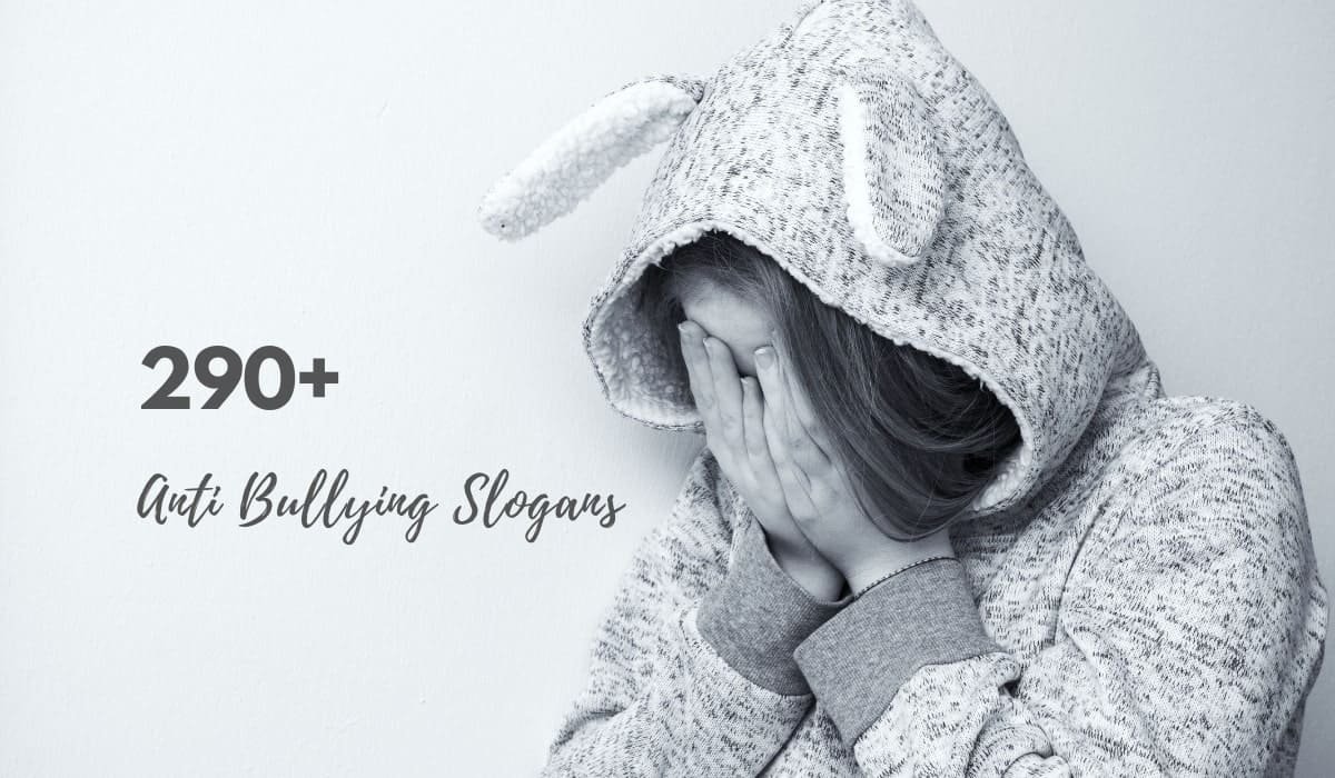 290+ Catchy Anti Bullying Slogans With Taglines (2023)