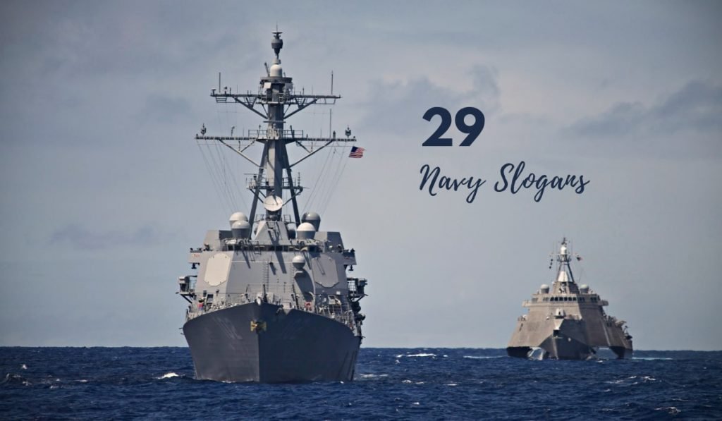 Top 29 Catchy Navy Slogans With Taglines (2023 Updated)