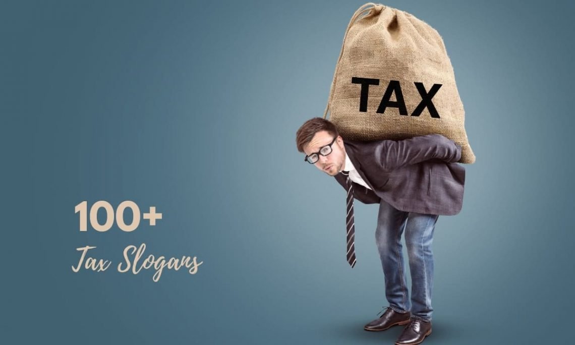 Top 100+ Catchy Tax Service Slogans With Taglines (2023)