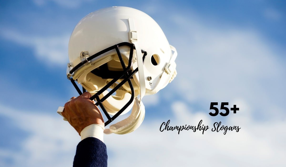 Top 55+ Motivational Championship Slogans (2023)