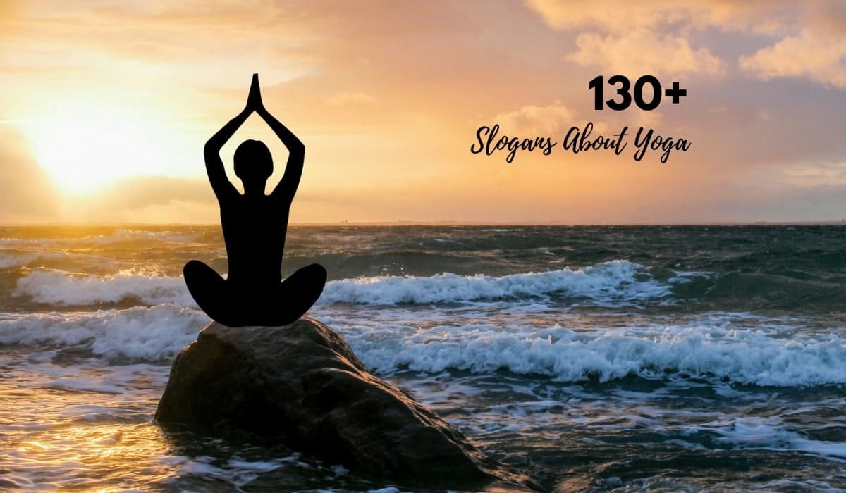 Top 130+ Catchy Slogans About Yoga (2023) | Unico Things