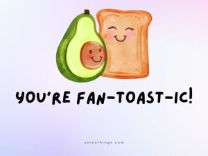 50+ Toast Puns That Are Hilarious to Read