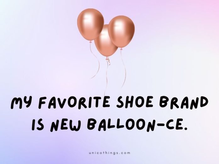 51 Hilarious Balloon Puns That You Will Love