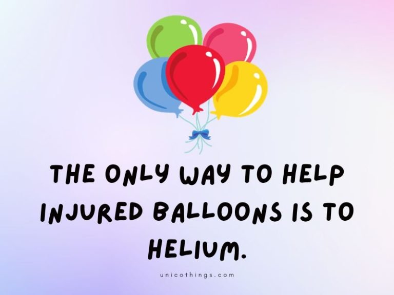 51 Hilarious Balloon Puns That You Will Love