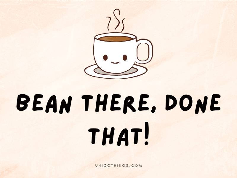 90+ Hilarious Coffee Puns That Will Brighten Up Your Day