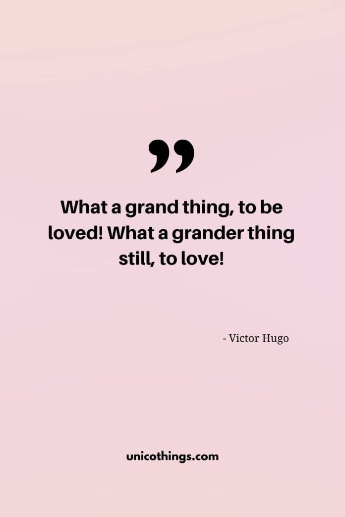 155 Best Victor Hugo Quotes to Awaken the Dreamer in You