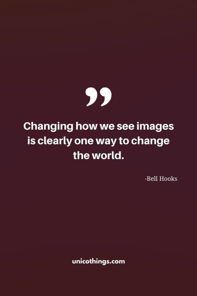 97 Best Bell Hooks Quotes to Empower Your Mind