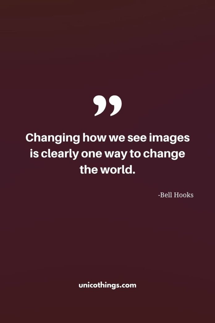 97 Best Bell Hooks Quotes to Empower Your Mind
