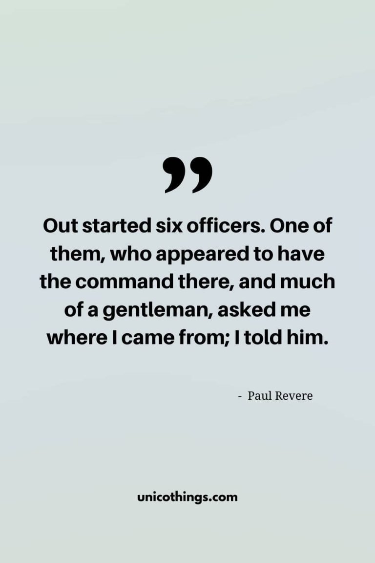 19 Best Paul Revere Quotes That Speak of Courage