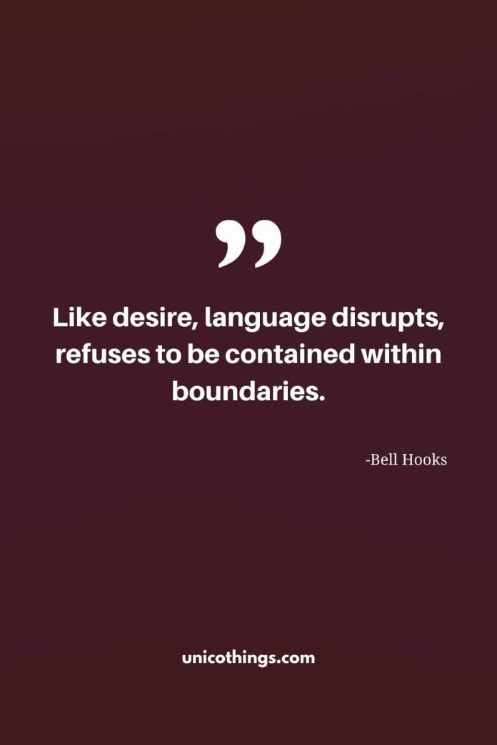97 Best Bell Hooks Quotes to Empower Your Mind